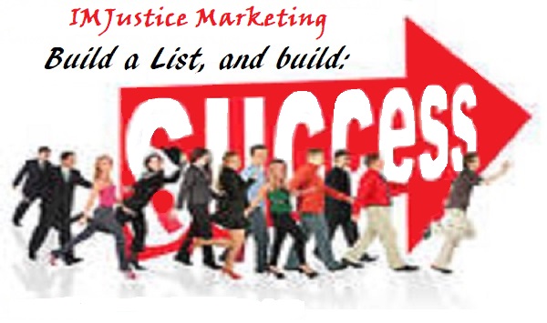 Build A List, Build Your Business Or Brand | Tactical Marketing Success