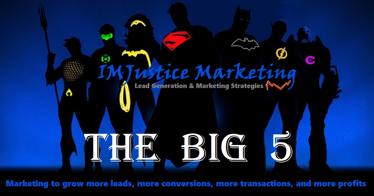 The BIG 5 - Crucial & Critical for Your Business